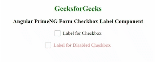 Angular PrimeNG Form Checkbox Label Component|极客教程 Angular PrimeNG Form Checkbox Label Component|极客教程