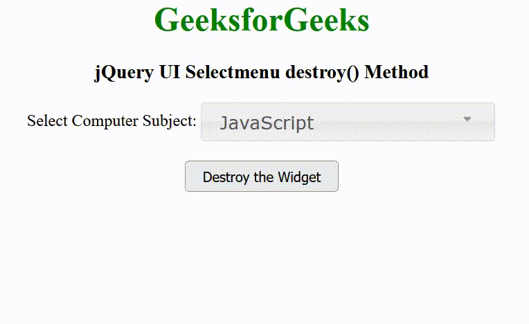 jQuery UI Selectmenu destroy()方法|极客教程 jQuery UI Selectmenu destroy()方法|极客教程