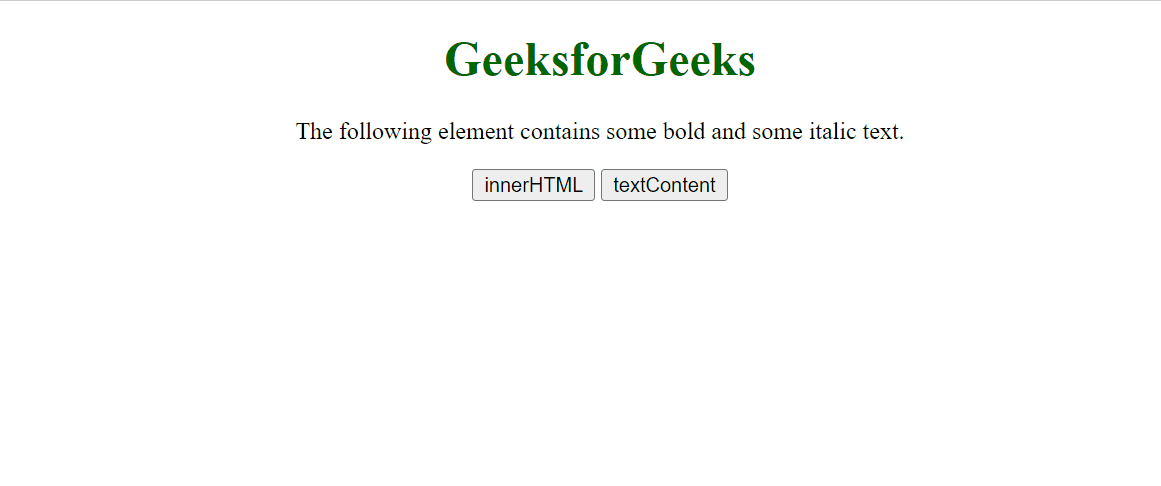 Javascript Textcontent 与 Innerhtml 的区别极客教程