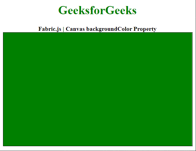 Fabric.js Canvas backgroundColor 属性|极客教程 Fabric.js Canvas backgroundColor 属性|极客教程